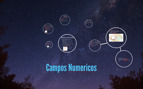 Campos Numericos by gustavo casco on Prezi