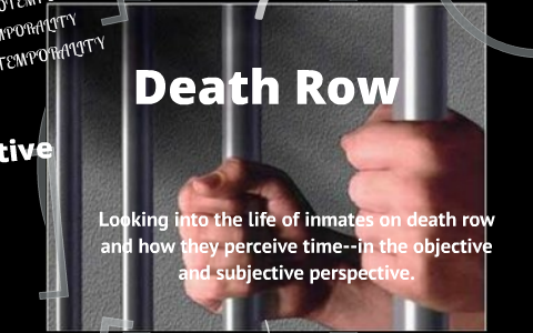 Death Row Presentation by briana pendergrass on Prezi