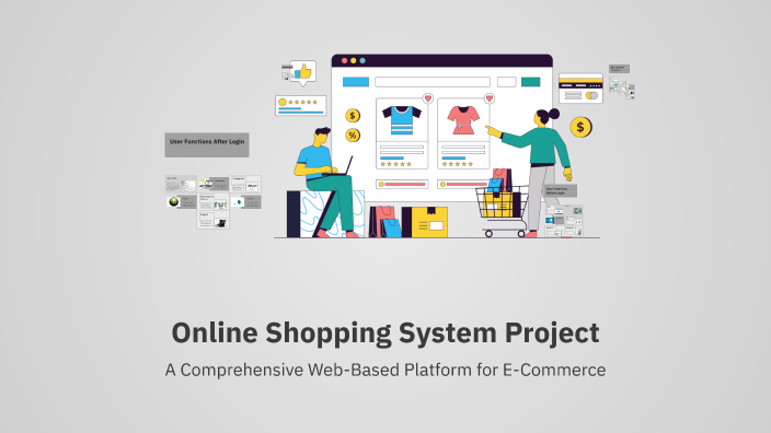 Online Shopping System Project by k s on Prezi