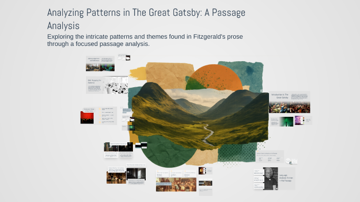 Analyzing Patterns in The Great Gatsby: A Passage Analysis by Kallie ...