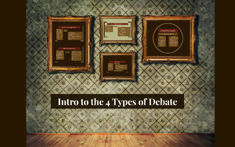 Intro to the 4 Types of Debate by Jennifer Shumway on Prezi