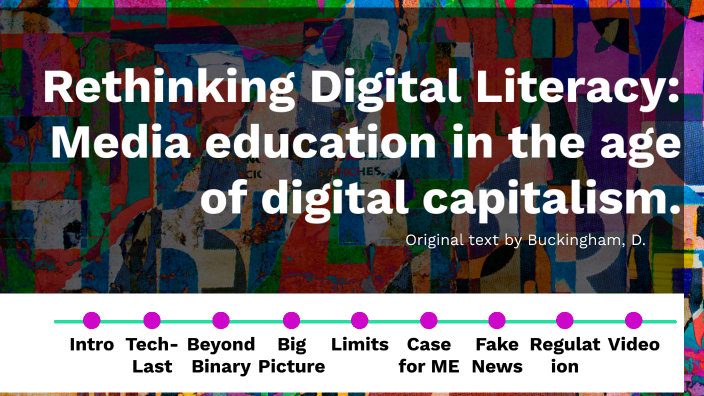 Rethinking Digital Literacy: Media education in the age of digital ...