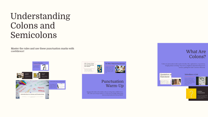 Understanding Colons and Semicolons by Rosemary Nyaga on Prezi