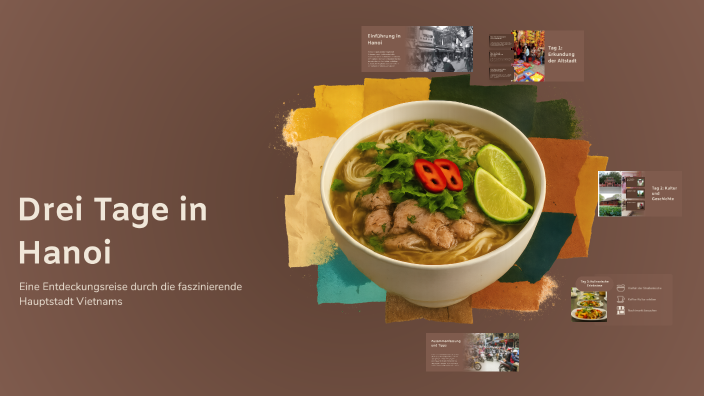 Drei Tage in Hanoi by Adriano L. on Prezi
