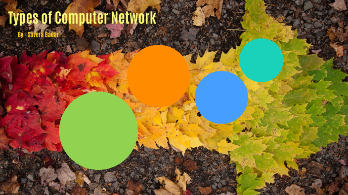 Computer Network - Sav by Badar ul Ali Zeeshan on Prezi