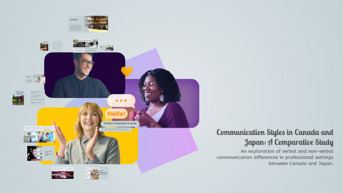Communication Styles in Canada and Japan: A Comparative Study by Jason ...