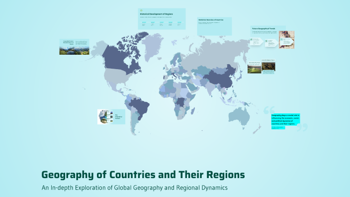 Geography of Countries and Their Regions by Sala nr 19 on Prezi