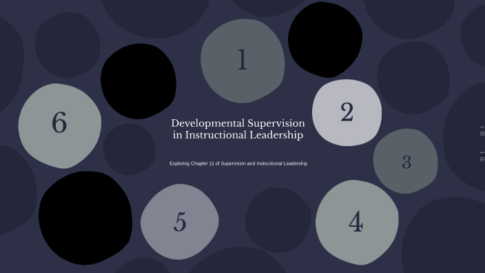 Developmental Supervision in Instructional Leadership by Jalisa Darien on Prezi