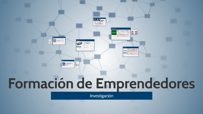 Formación de Emprendedores by Alan Cepeda on Prezi