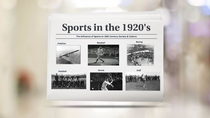 Sports in the 1920's by Abby O'Shaughnessy on Prezi