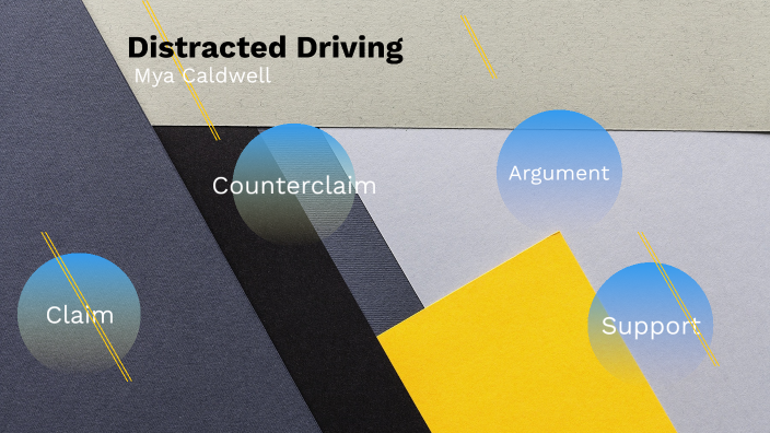 Distracted Driving by Mya Caldwell on Prezi