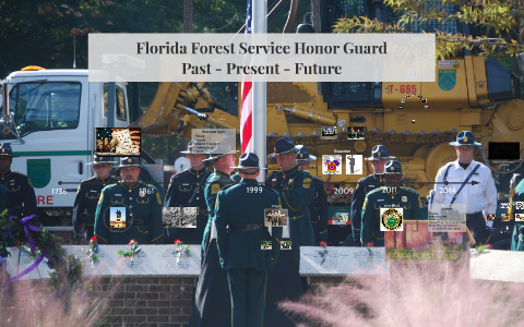 Florida Forest Service Honor Guard by Kasie Crowe on Prezi