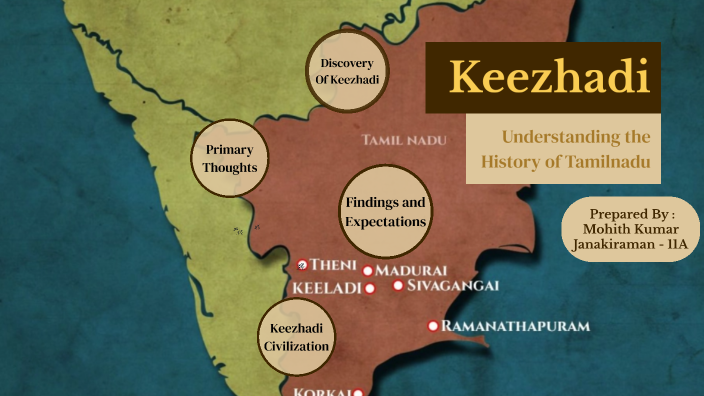 Keezhadi by Pasanga Ready on Prezi