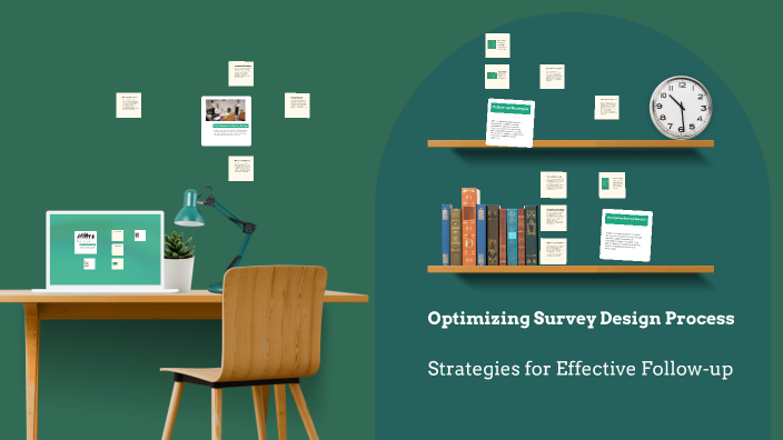 Optimizing Survey Design Process by Rotchelyn Abuda on Prezi