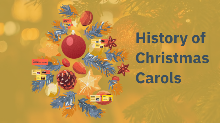 History of Christmas Carols by Алина Поддубная on Prezi