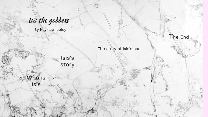 Isis the goddess by Kay-lee Coley on Prezi