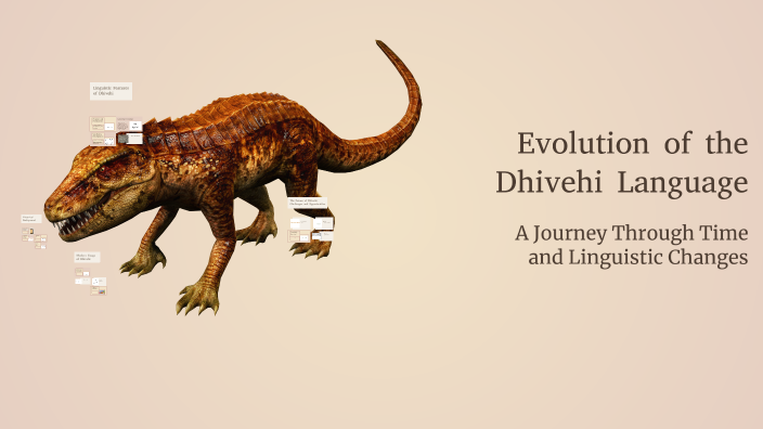 Evolution of the Dhivehi Language by thoonu veri on Prezi