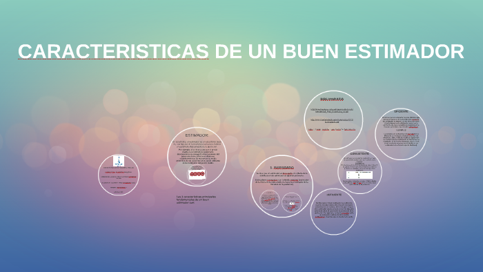 CARACTERISTICAS DE UN BUEN ESTIMADOR by César Antonio Gutiérrez Télles ...