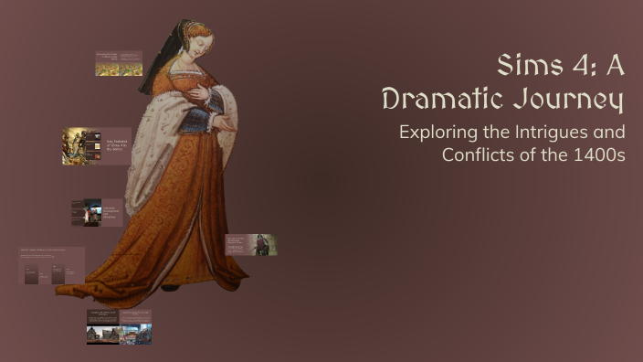 Sims 4: A Dramatic Journey by sarah windsor on Prezi