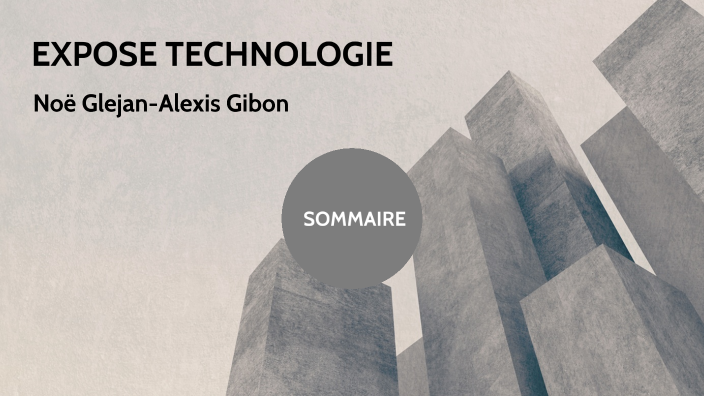 expose technologie Noë Alexis 3F by Noë glejan on Prezi
