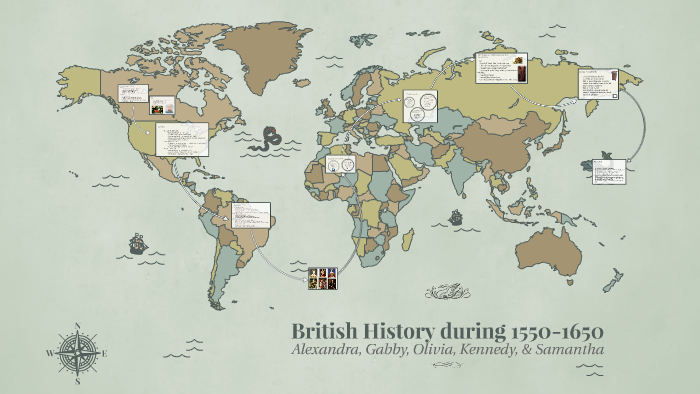 British History during 1550-1650 by Olivia Boragina-White on Prezi