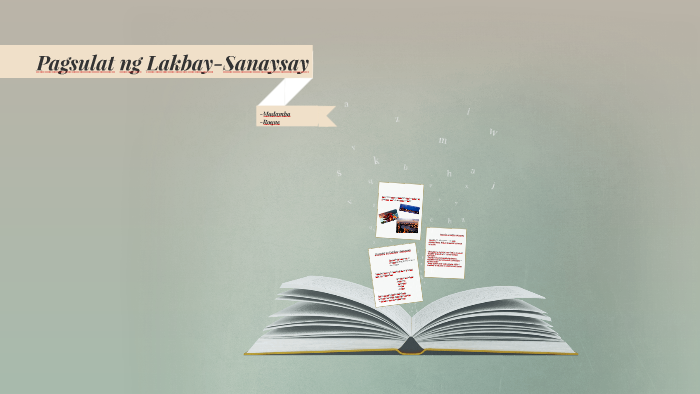 Pagsulat ng Lakbay-Sanaysay by Mikko Araullo on Prezi
