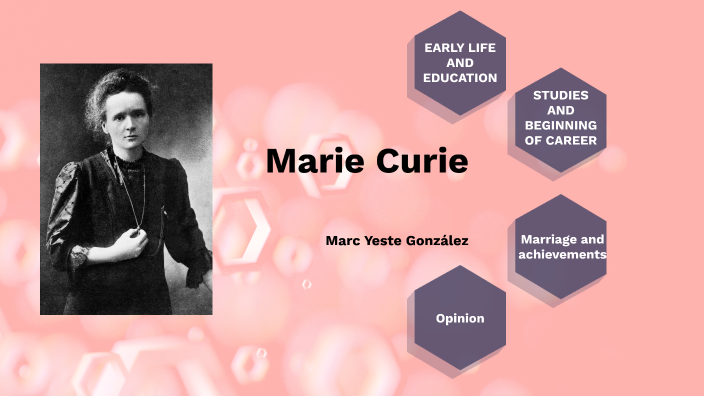 Marie Curie by Marc Yeste on Prezi