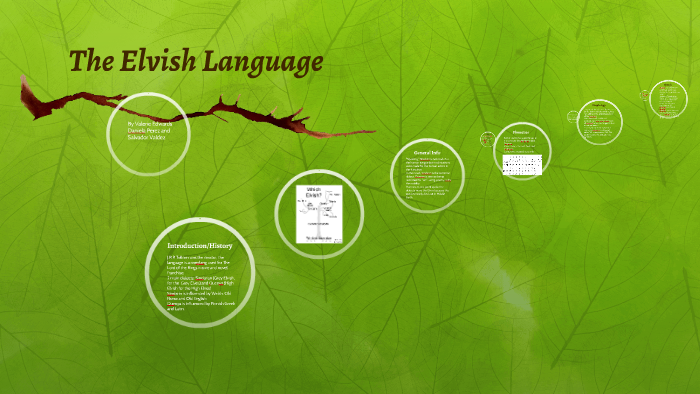 The Elvish Language by Valerie Grace on Prezi