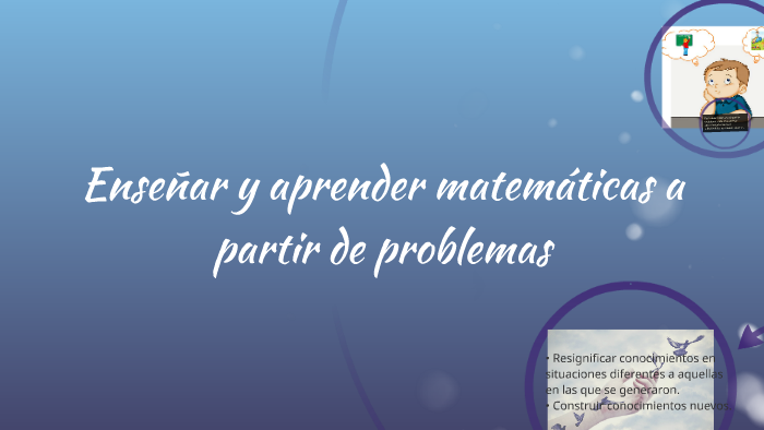 Enseñar y aprender matemáticas a partir de problemas by Mika Piñeiro on ... Enseñar y aprender matemáticas a partir de problemas by Mika Piñeiro on ...