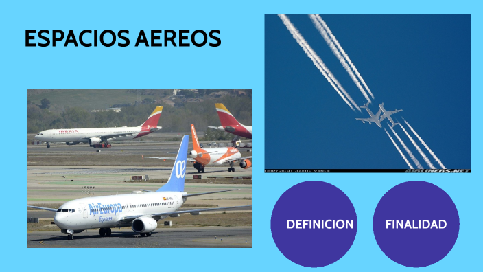 ESPACIOS AEREOS by Edu Medrano on Prezi