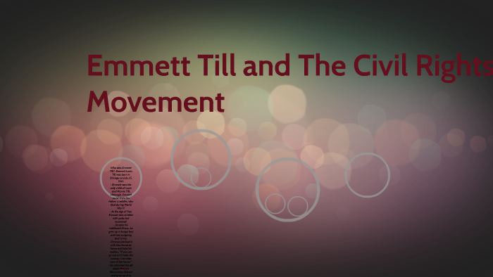 Emmett Till and The Civil Rights Movement by Amairani Escalera