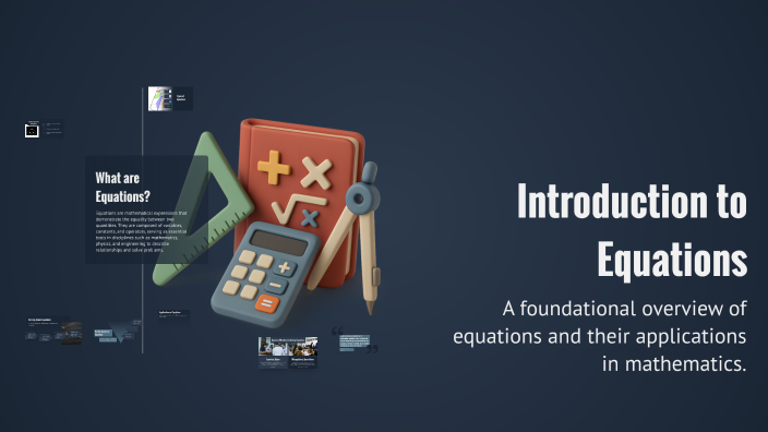 Introduction to Equations by Nick Pappas on Prezi
