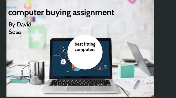 computer buying project by David Sosa on Prezi