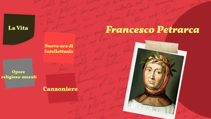 Francesco Petrarca by Alessandro Lei Bianchi on Prezi