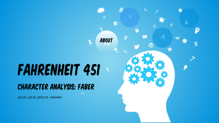 Fahrenheit 451 [FABER] by hannah tan on Prezi