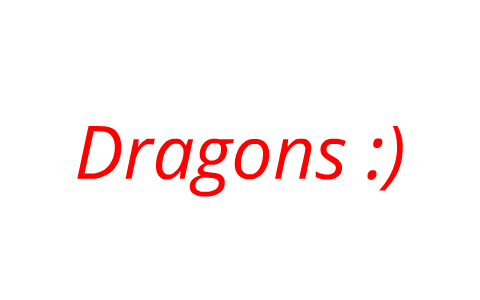 Dragons by dylan Meagher on Prezi