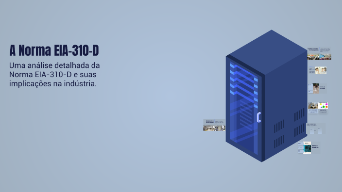 A Norma EIA-310-D by Rui Diegues on Prezi