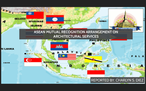 ASEAN MUTUAL RECOGNITION by charlyn diez on Prezi