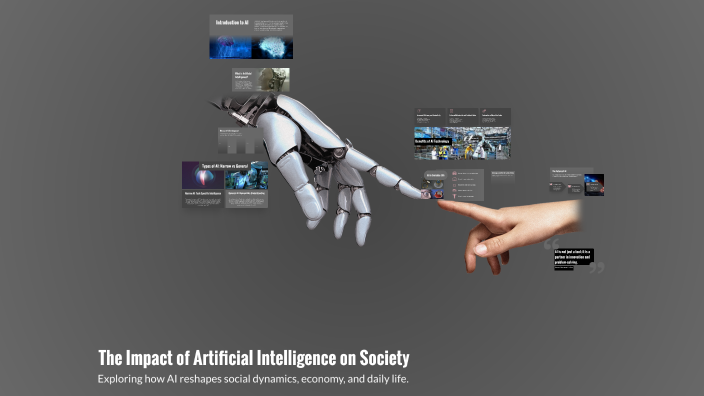 The Impact of Artificial Intelligence on Society by Khari Martin on Prezi