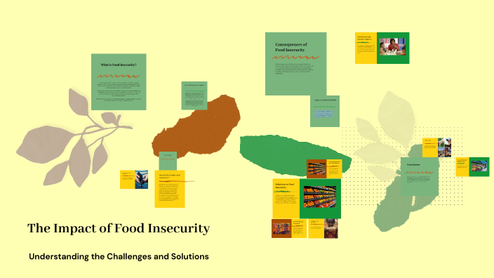 The Impact of Food Insecurity by Davia on Prezi