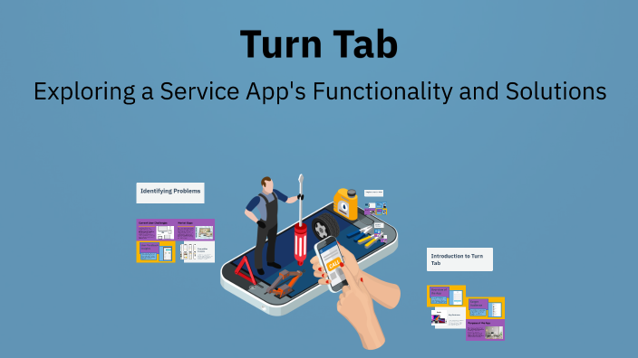 Turn Tab by Mfonobong Etukudo on Prezi
