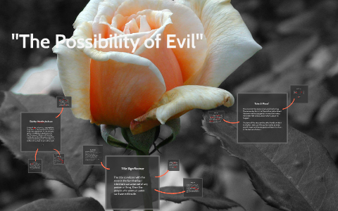 "The Possibility of Evil" by john mercier on Prezi