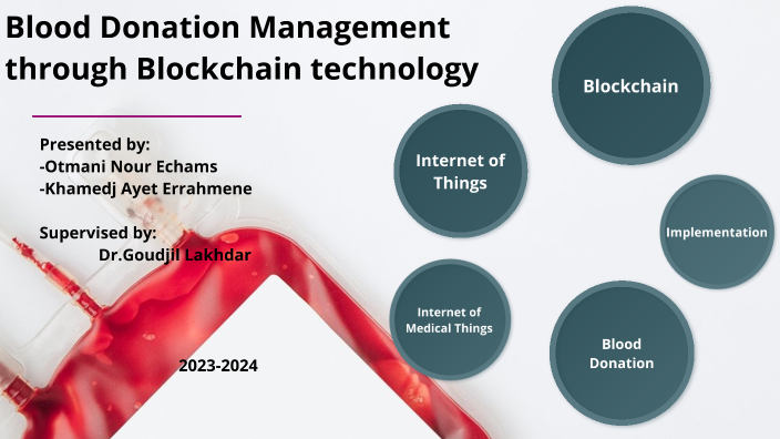 Blood Donation Management by chams otm on Prezi