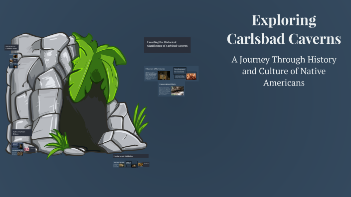 Exploring Carlsbad Caverns by Jamie Cisneros on Prezi