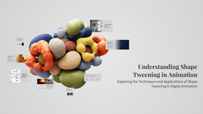 Understanding Shape Tweening in Animation by Jerwin Ferma on Prezi