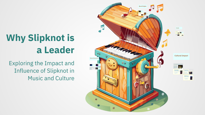 Why Slipknot is a Leader by Brooke Kopta on Prezi