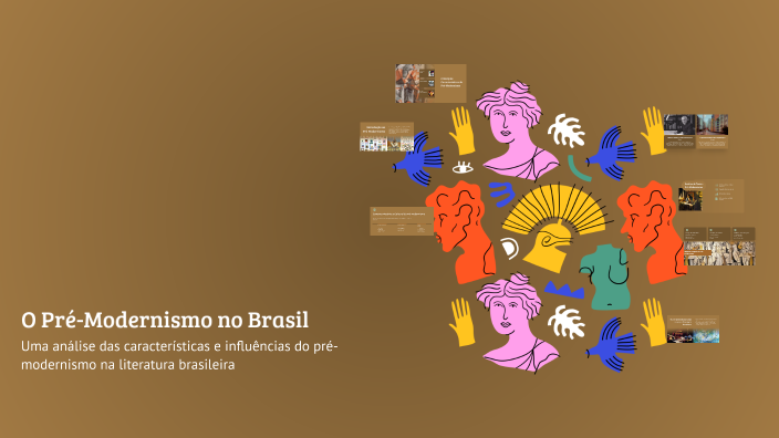 O Pré-Modernismo no Brasil by Yasmin Mariano on Prezi