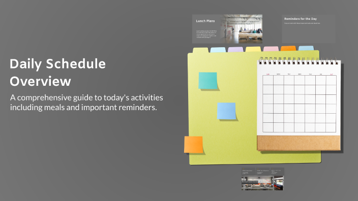 Daily Schedule Overview by Jordyn Hoover on Prezi