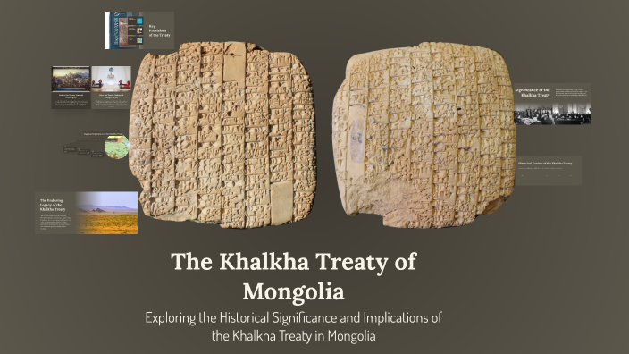 The Khalkha Treaty of Mongolia by Э. Энхбилгүүн on Prezi