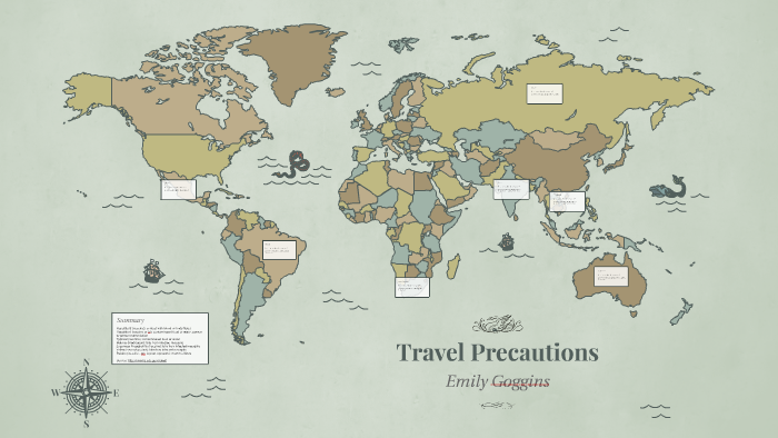 Travel Precautions by Emily Goggins on Prezi
